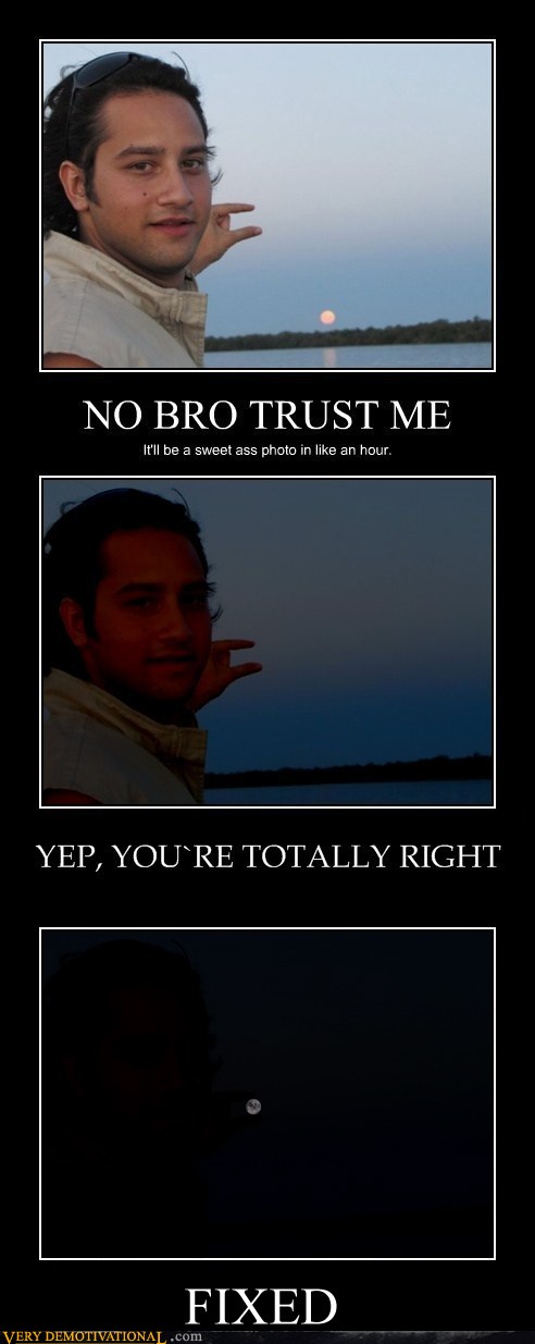 FIXED - Very Demotivational - Demotivational Posters | Very ...