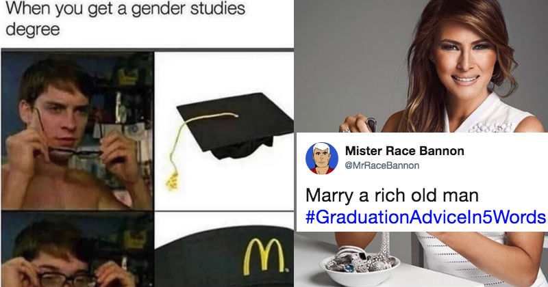 Graduation Advice In 5 Words Inspires Hilarious Results - FAIL Blog ...