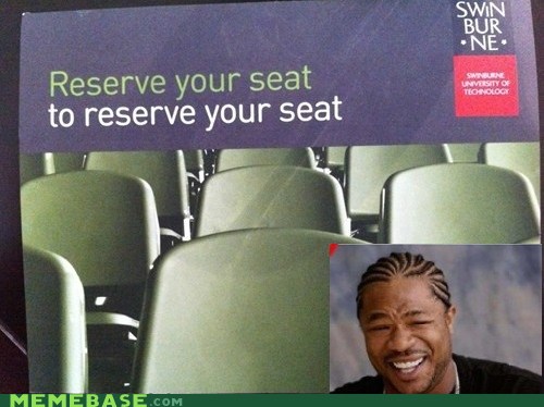 Yo Dawg, I Heard You Like Reservations - Memebase - Funny Memes