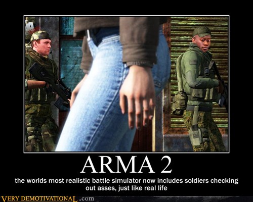 ARMA 2 - Very Demotivational - Demotivational Posters | Very ...