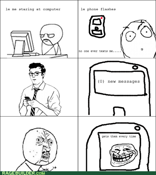 Memebase - cell phone - Page 6 - All Your Memes In Our Base - Funny ...