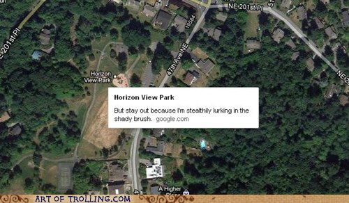 Art of Trolling - google maps - Troll Tricks and Pranks - Trolling 101 ...
