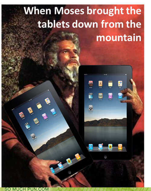 Puns - tablet - Funny Puns - Pun Pictures - Cheezburger