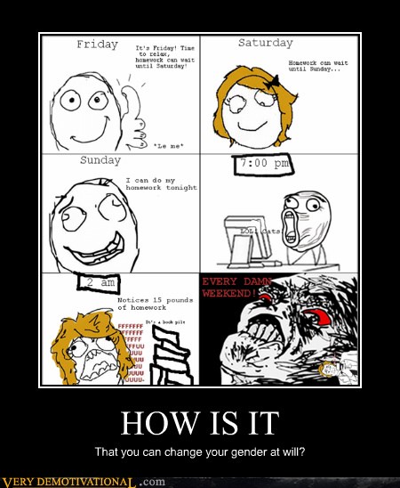 Very Demotivational - change - Very Demotivational Posters - Start Your ...