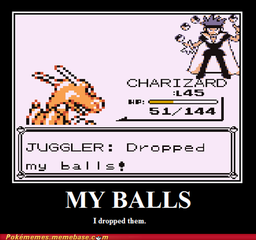 My Balls - Pokémemes - Pokémon, Pokémon GO