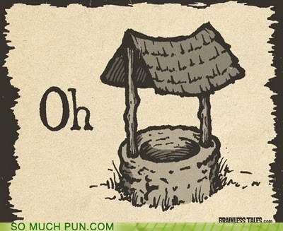 Puns - well - Funny Puns - Pun Pictures - Cheezburger