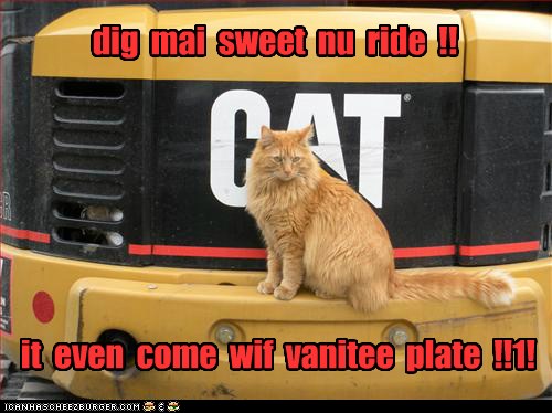 dig mai sweet nu ride !! - Lolcats - lol | cat memes | funny cats ...