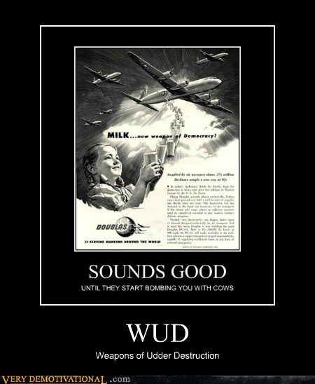 WUD - Very Demotivational - Demotivational Posters | Very ...