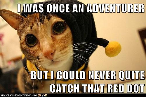 I WAS ONCE AN ADVENTURER - Lolcats - lol | cat memes | funny cats ...