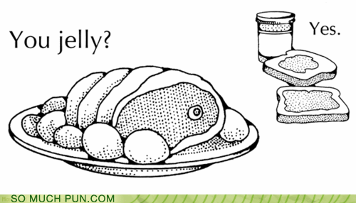 Puns - jelly - Funny Puns - Pun Pictures - Cheezburger