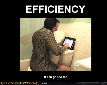 Very Demotivational - efficiency - Very Demotivational Posters - Start ...