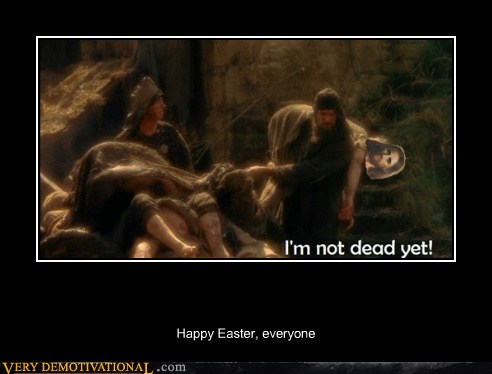 Very Demotivational - easter - Very Demotivational Posters - Start Your ...