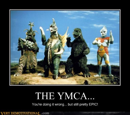 Very Demotivational - ymca - Very Demotivational Posters - Start Your ...