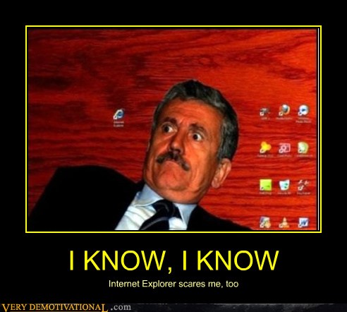 I KNOW, I KNOW - Very Demotivational - Demotivational Posters | Very ...