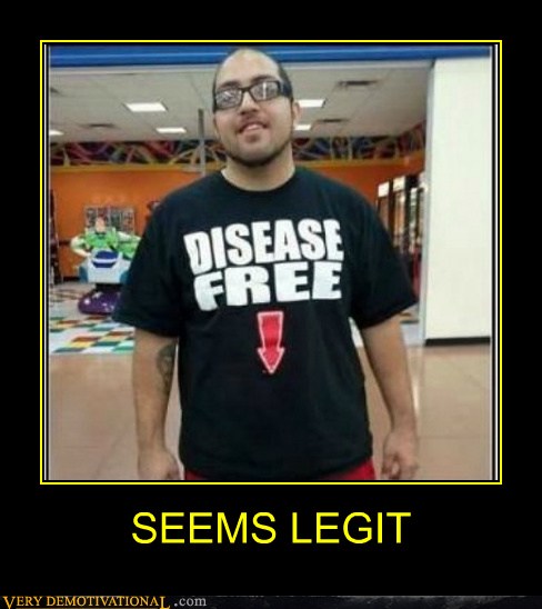 SEEMS LEGIT - Very Demotivational - Demotivational Posters | Very ...