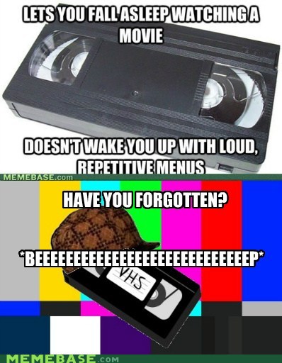 Memebase - VHS - Page 2 - All Your Memes In Our Base - Funny Memes ...
