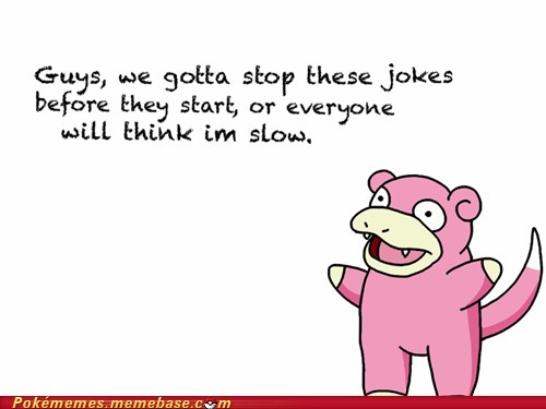 Pokémemes - slowpoke - Page 2 - Pokemon Memes - Pokémon, Pokémon GO ...