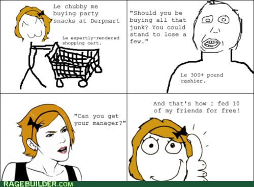 You Don't Get This Fat Without Being Crafty - Rage Comics - rage comics