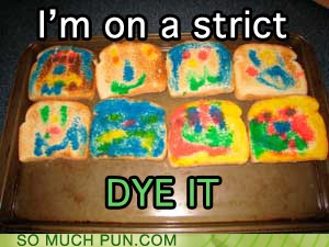 Puns - dye - Funny Puns - Pun Pictures - Cheezburger