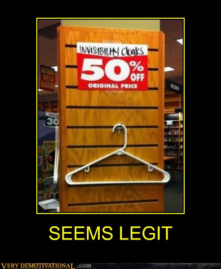 SEEMS LEGIT - Very Demotivational - Demotivational Posters | Very ...