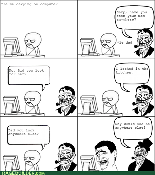 Who Let the Mom Out? - Rage Comics - rage comics