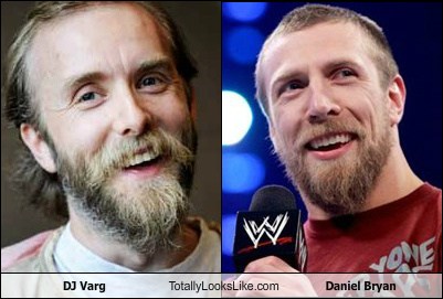 DJ Varg Totally Looks Like Daniel Bryan - Totally Looks Like