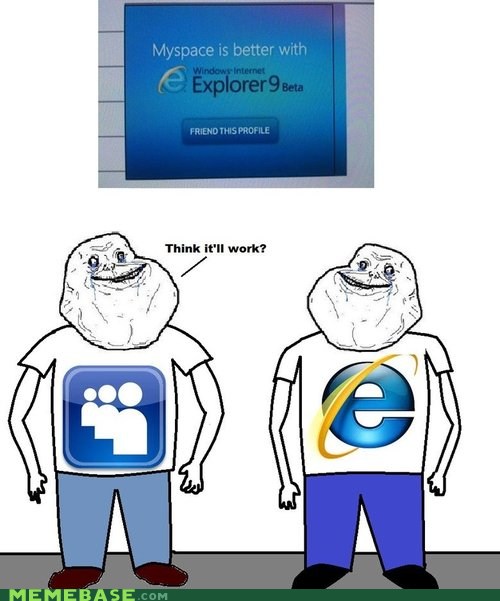 Memebase - myspace - Page 2 - All Your Memes In Our Base - Funny Memes ...