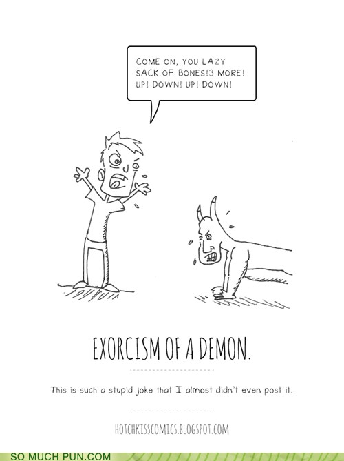 Puns - exercise - Funny Puns - Pun Pictures - Cheezburger