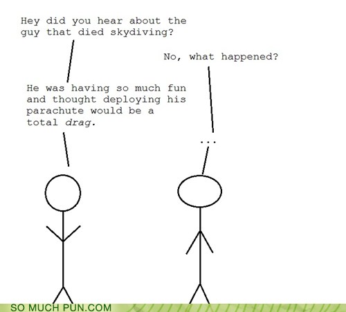 Puns - drag - Funny Puns - Pun Pictures - Cheezburger
