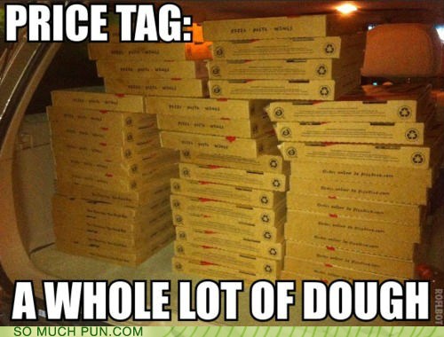 Puns - dough - Funny Puns - Pun Pictures - Cheezburger