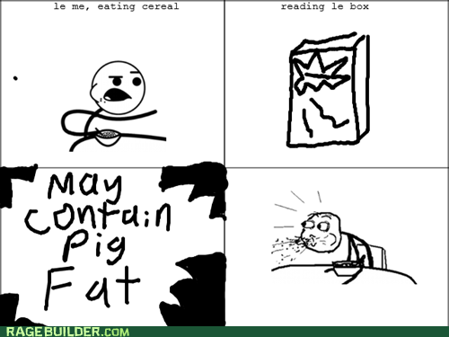 These Flakes Are Frosted With Lard - Rage Comics - rage comics