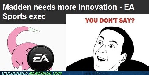 Memebase - madden - All Your Memes In Our Base - Funny Memes - Cheezburger