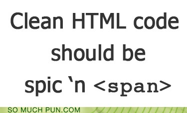 Puns - HTML - Funny Puns - Pun Pictures - Cheezburger