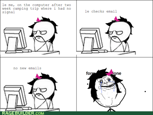 Nobody Noticed I Was Gone? - Rage Comics - rage comics