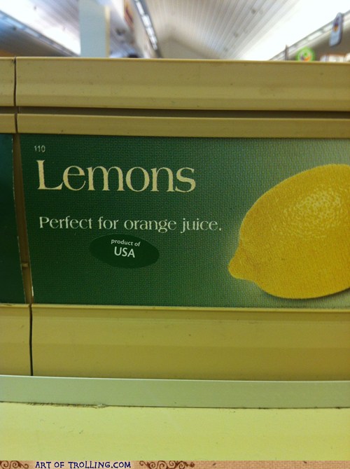 Classic: When Life Hands You Oranges... - Art of Trolling - Troll ...