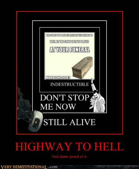 HIGHWAY TO HELL - Very Demotivational - Demotivational Posters | Very ...