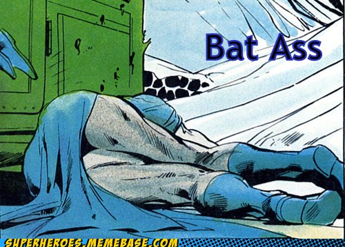 Batmans Got A Heck Of A Keister Superheroes Superheroes Batman Superman Avengers