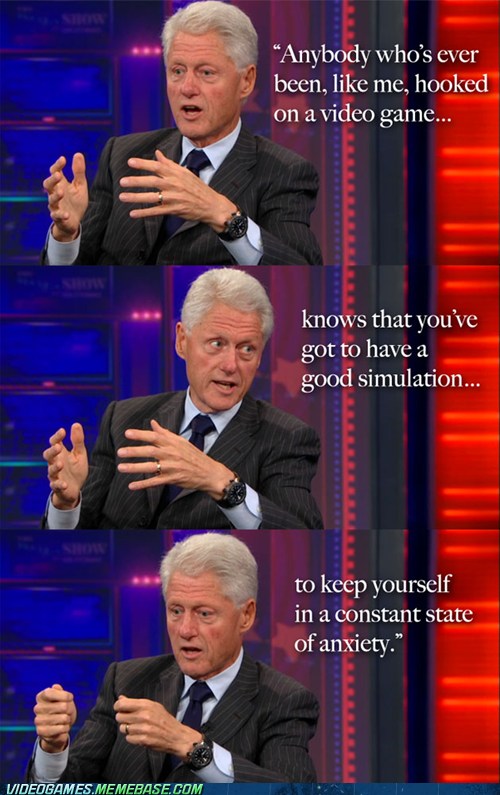 Bill Clinton is a Gamer - Video Games - video game memes, Pokémon GO
