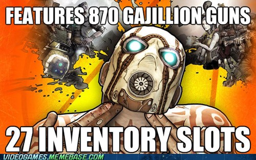 Scumbag Borderlands 2 - Video Games - video game memes, Pokémon GO