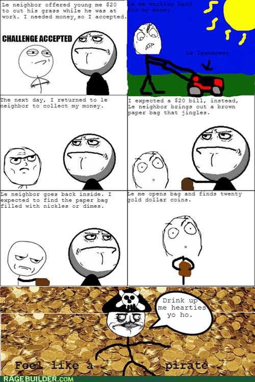 Feel Like a Pirate - Rage Comics - rage comics