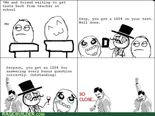 Test Score Rage - Rage Comics - rage comics