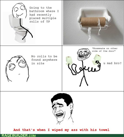 Rage Comics - toilet paper - Rage Comics - rage comics - Cheezburger