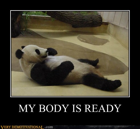Memebase - my body is ready - Page 2 - All Your Memes In Our Base ...