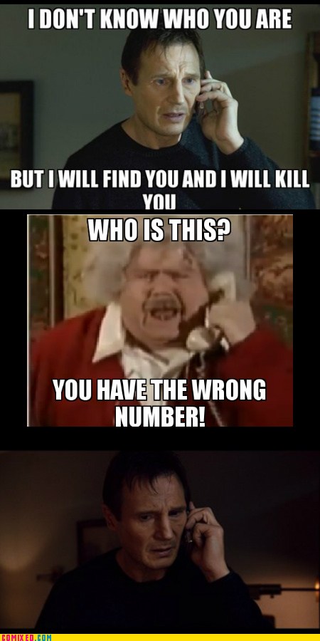 Memebase - liam neeson - Page 3 - All Your Memes In Our Base - Funny ...