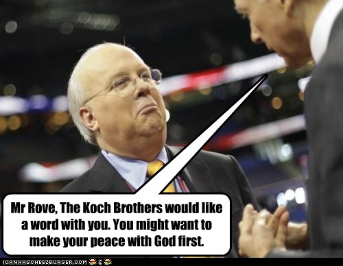 Memebase - Karl Rove - All Your Memes In Our Base - Funny Memes ...