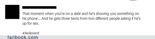 Awkward Date Moment - Failbook - Failing On Facebook