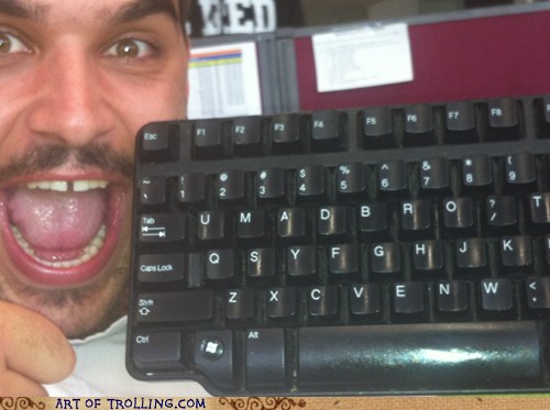 Art of Trolling - keyboard - Troll Tricks and Pranks - Trolling 101 ...