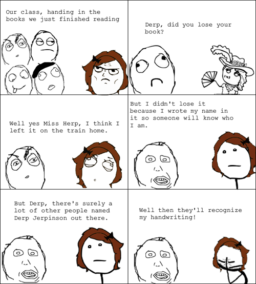 It's Totally Unique Handwriting - Rage Comics - rage comics