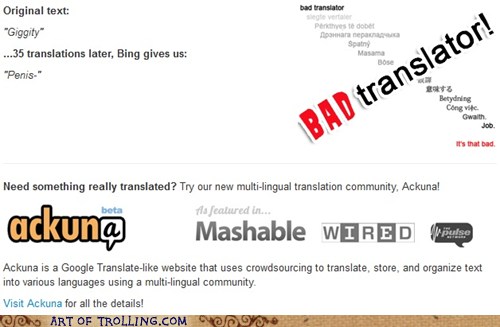 Bad Translator Gets Its Quagmire On - Art of Trolling - Troll ...