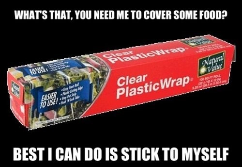 Scumbag Plastic Wrap - Memebase - Funny Memes